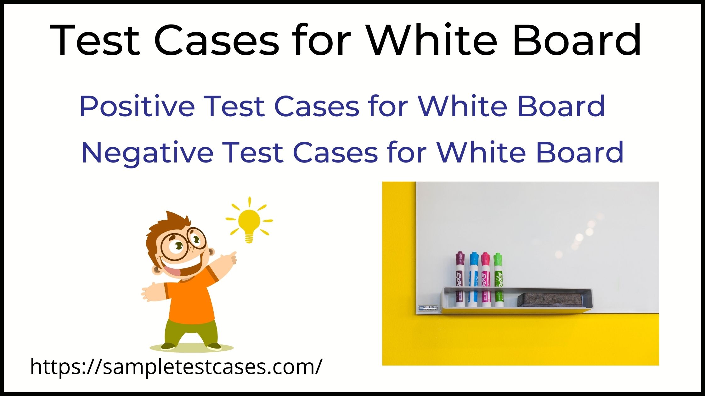 Test Scenarios for white board- Sample Test Cases