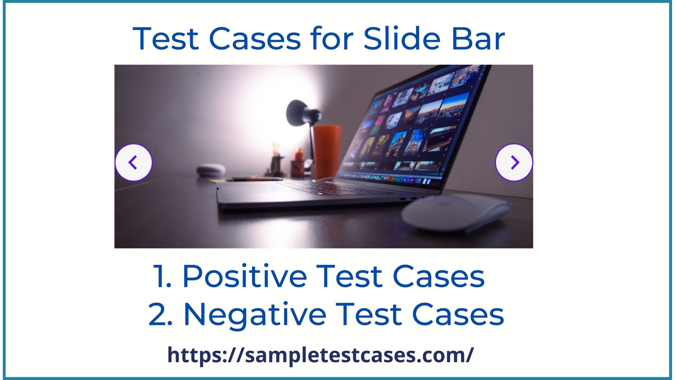 Test Cases for Slide Bar - 2022 - Sample Test Cases