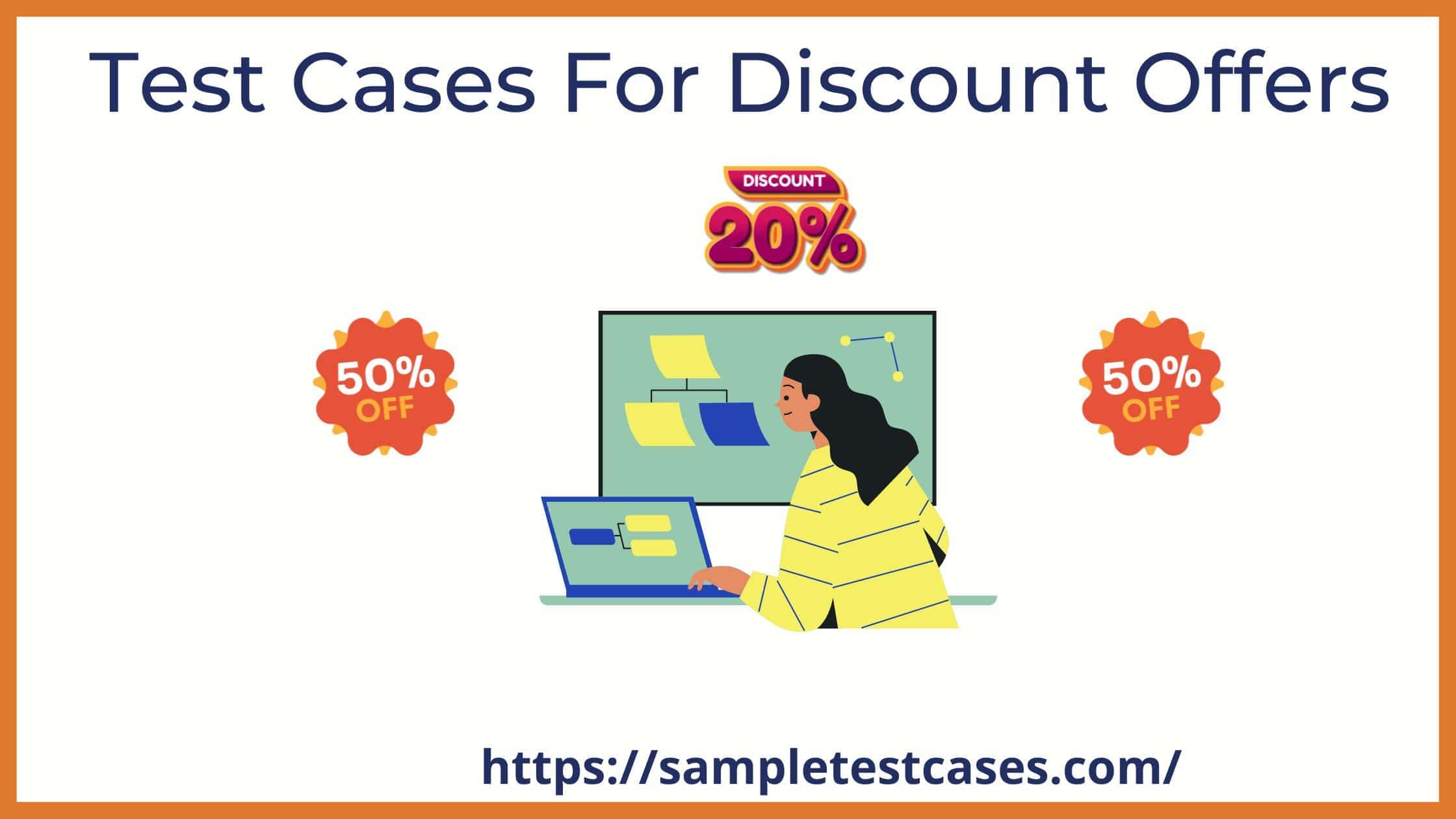 Test Cases For Discount Offers