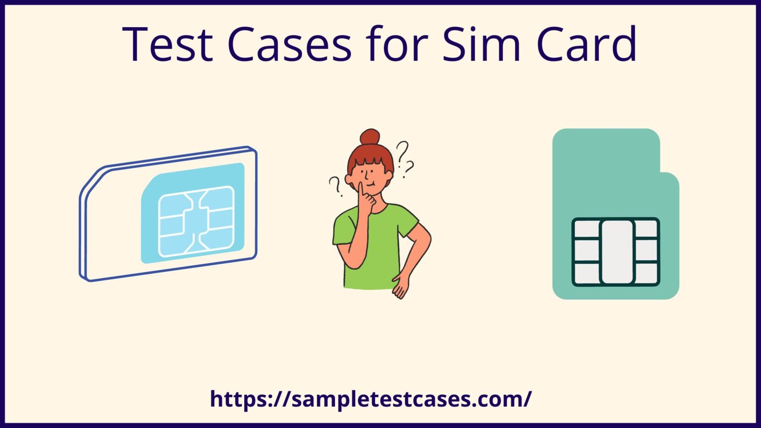 Sample Test Cases For Sim Card 2023