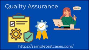 Quality Assurance: Ensuring Software Excellence