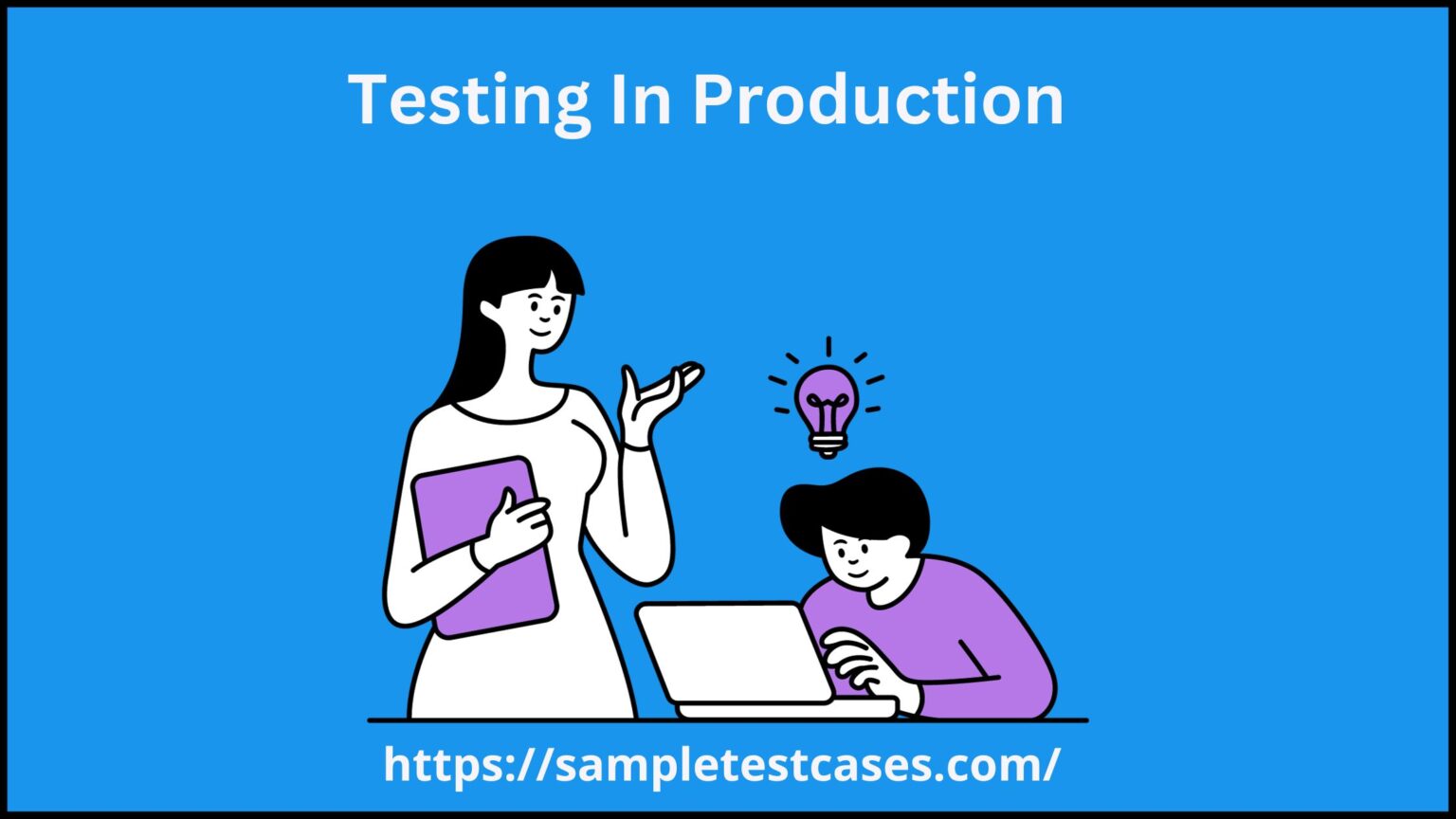 Testing In Production Environment