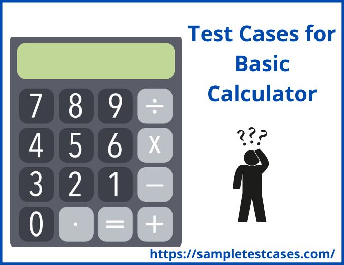 Test Cases For Calculator